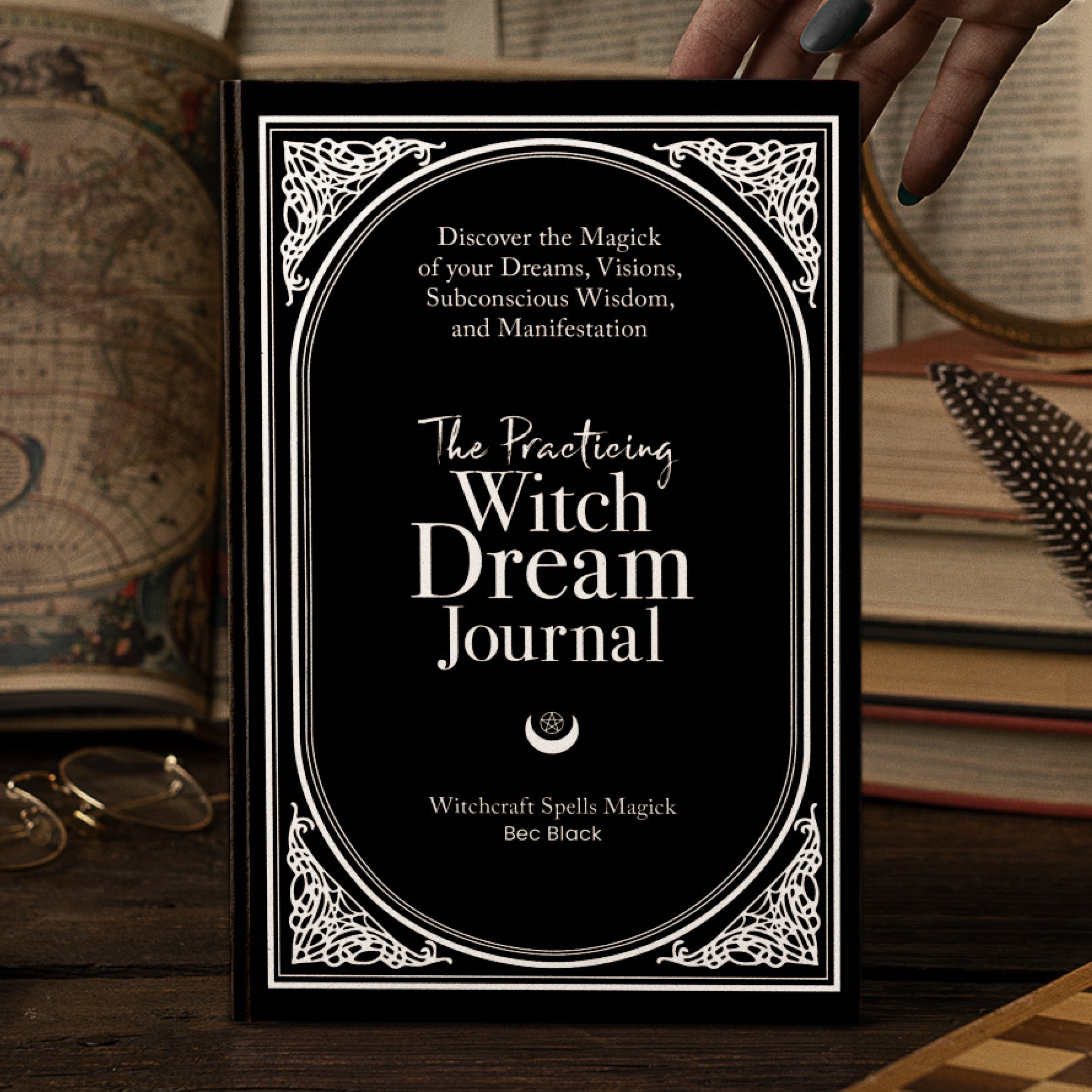 The Practicing Witch DREAM Journal. Discover the Magick of your Dreams ...